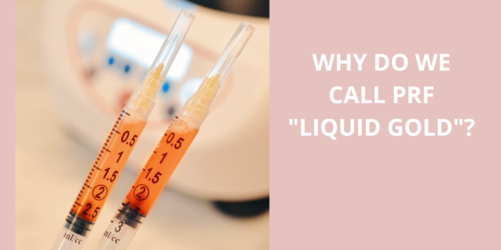 Why Do We Call PRF Liquid Gold? - Amelie Med Spa
