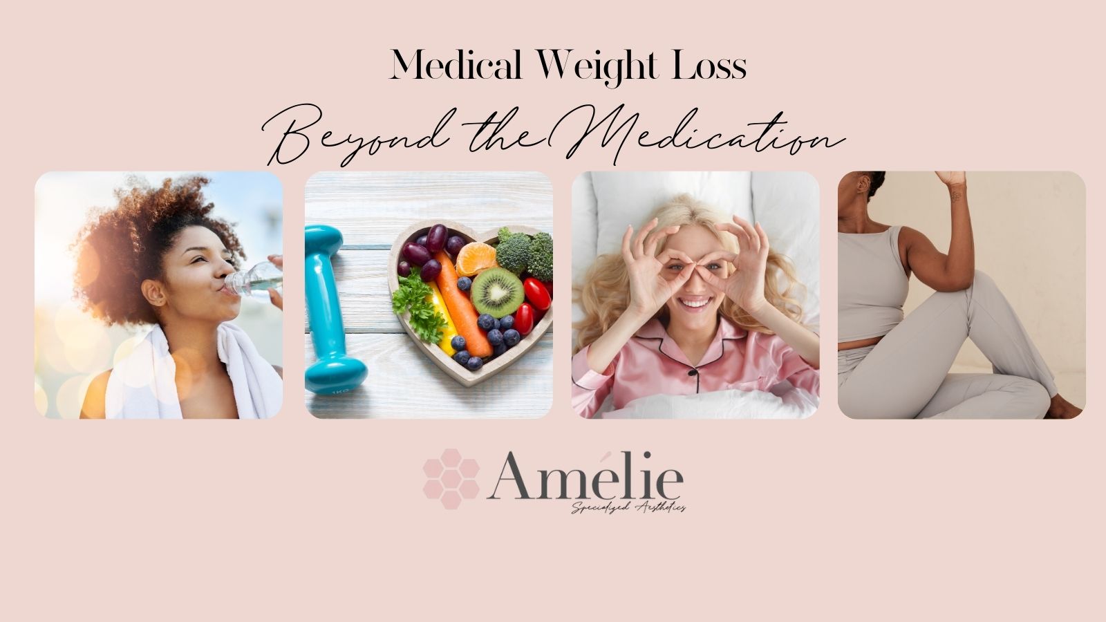 Medical Weight Loss: Beyond the Medication - Amelie Med Spa